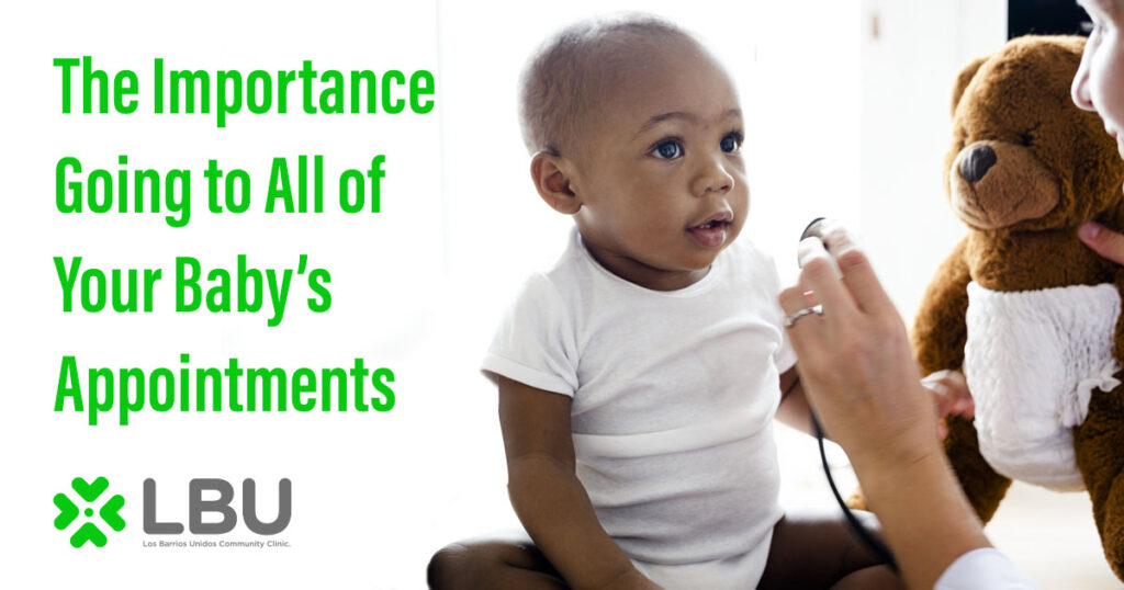 The Importance Of Going To All The Baby's Doctor’s Appointments | LBU