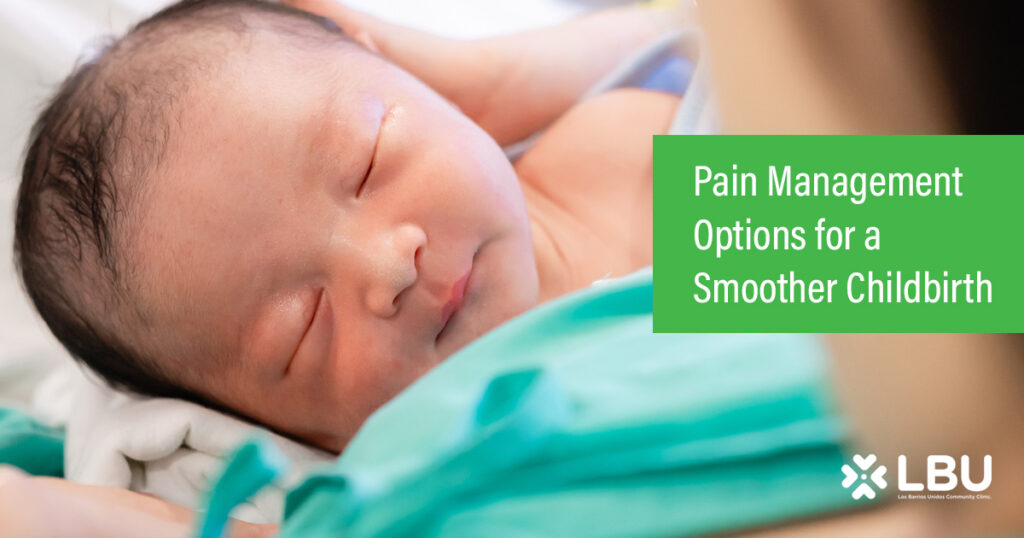 Pain Management Options for a Smoother Childbirth | LBU
