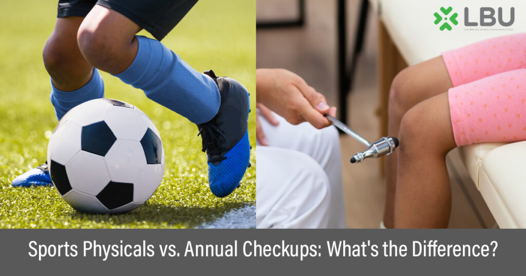 Sports Physicals vs. Annual Checkups: What's the Difference? | LBU